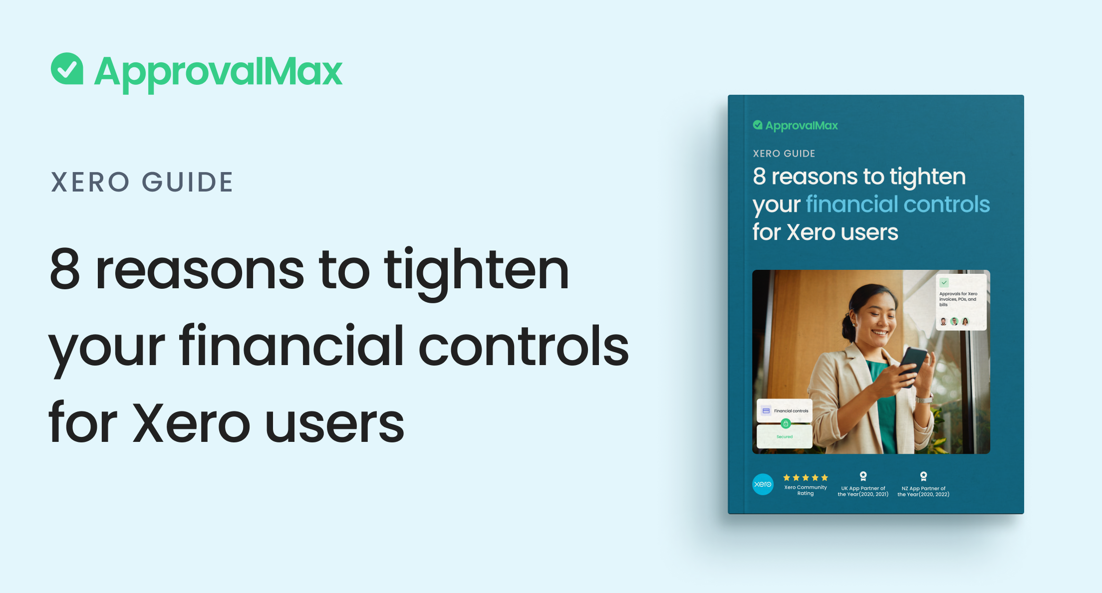 8 reasons to tighten your financial controls for Xero users